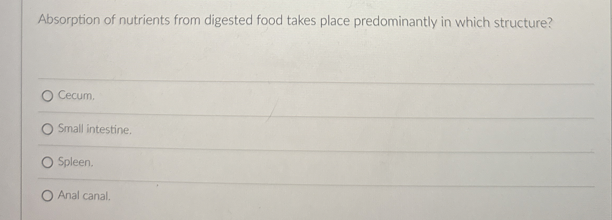 Solved Absorption of nutrients from digested food takes | Chegg.com