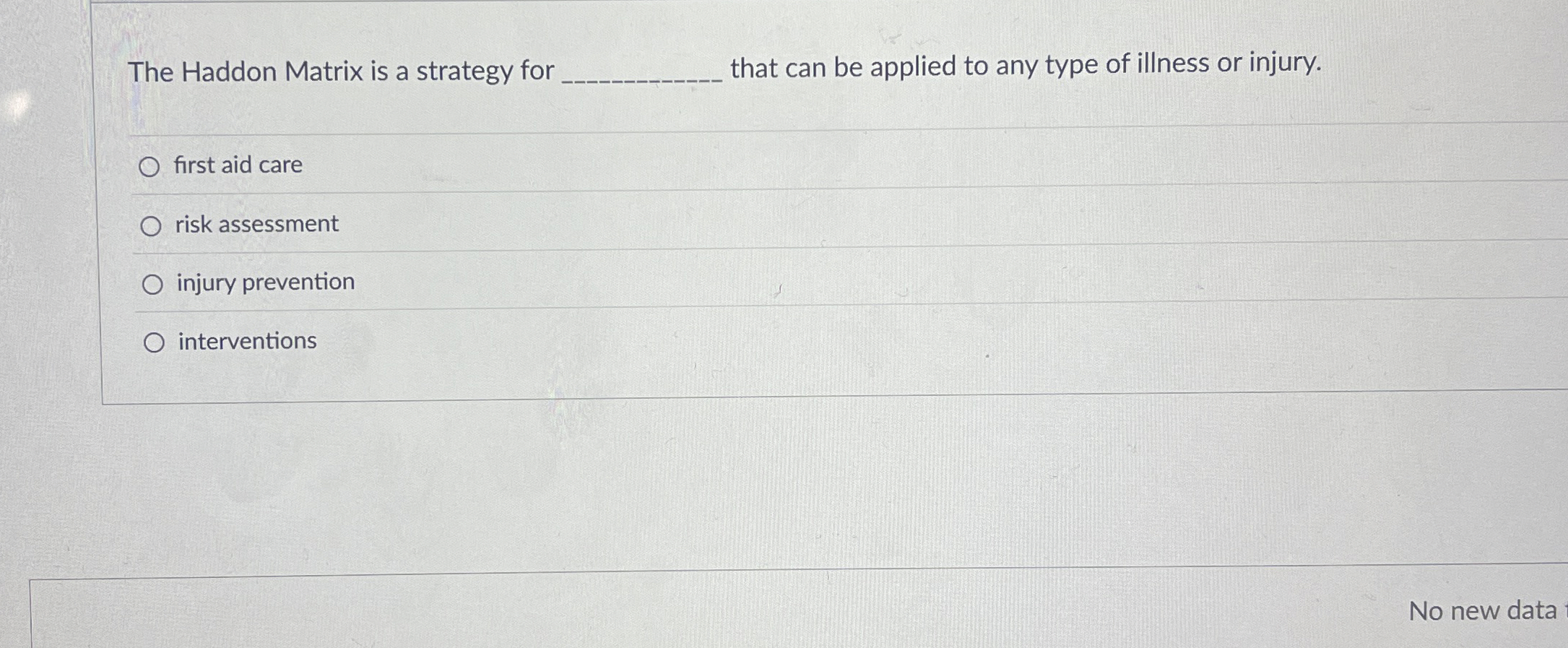 Solved The Haddon Matrix is a strategy for that can be | Chegg.com