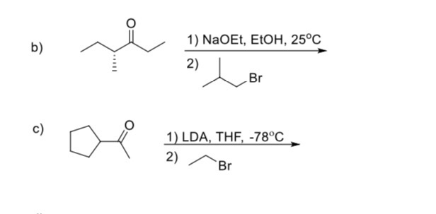 Solved 1) NaOEt, EtOH, 25°C 2) LBI oo 1) LDA, THF, -78°C | Chegg.com