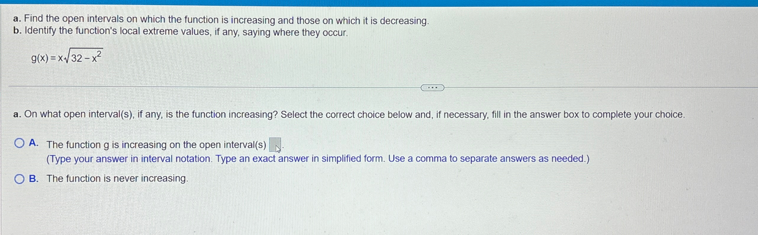 Solved a. ﻿Find the open intervals on which the function is | Chegg.com