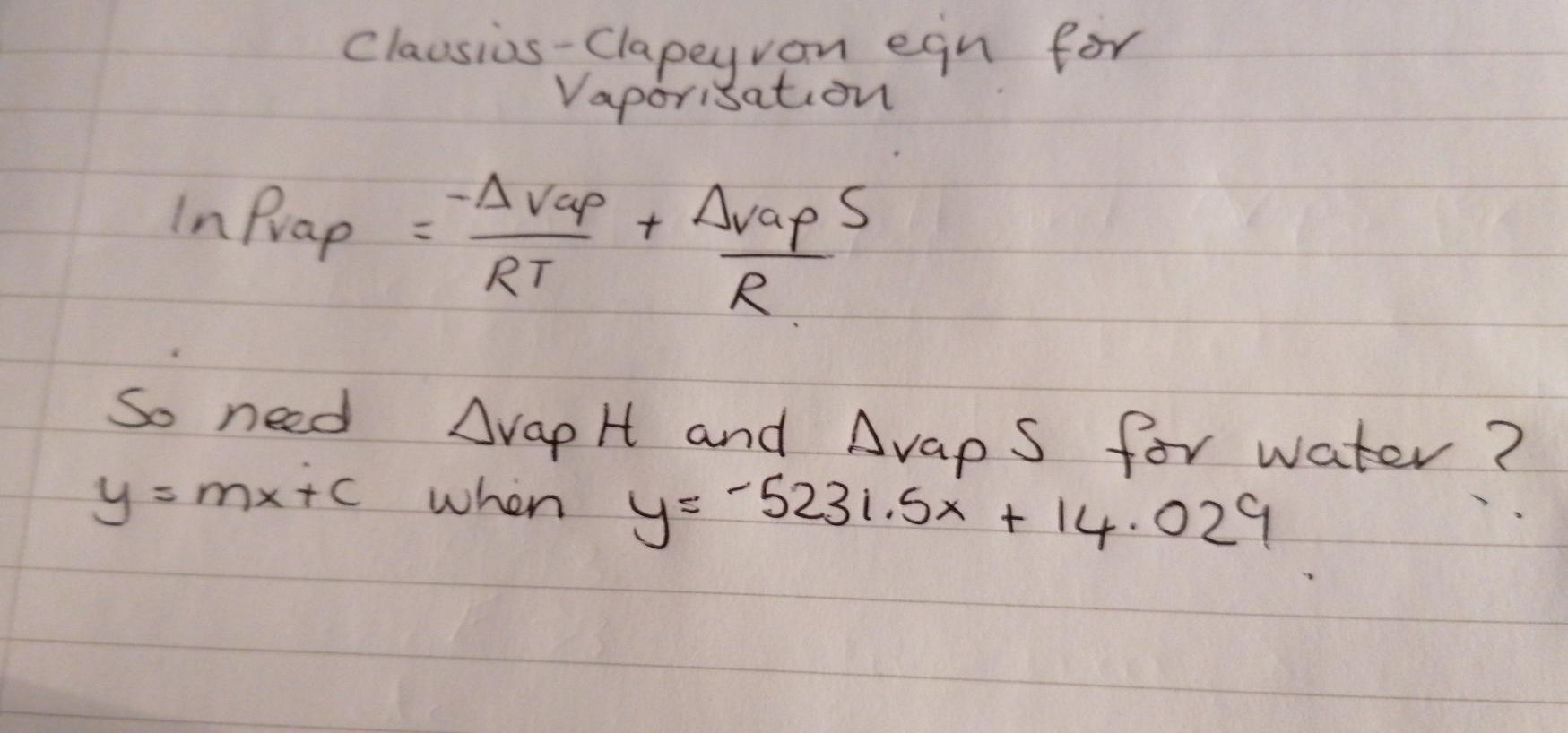 Solved Clausios - Clapeyron egn for Vaporisation Infrap | Chegg.com