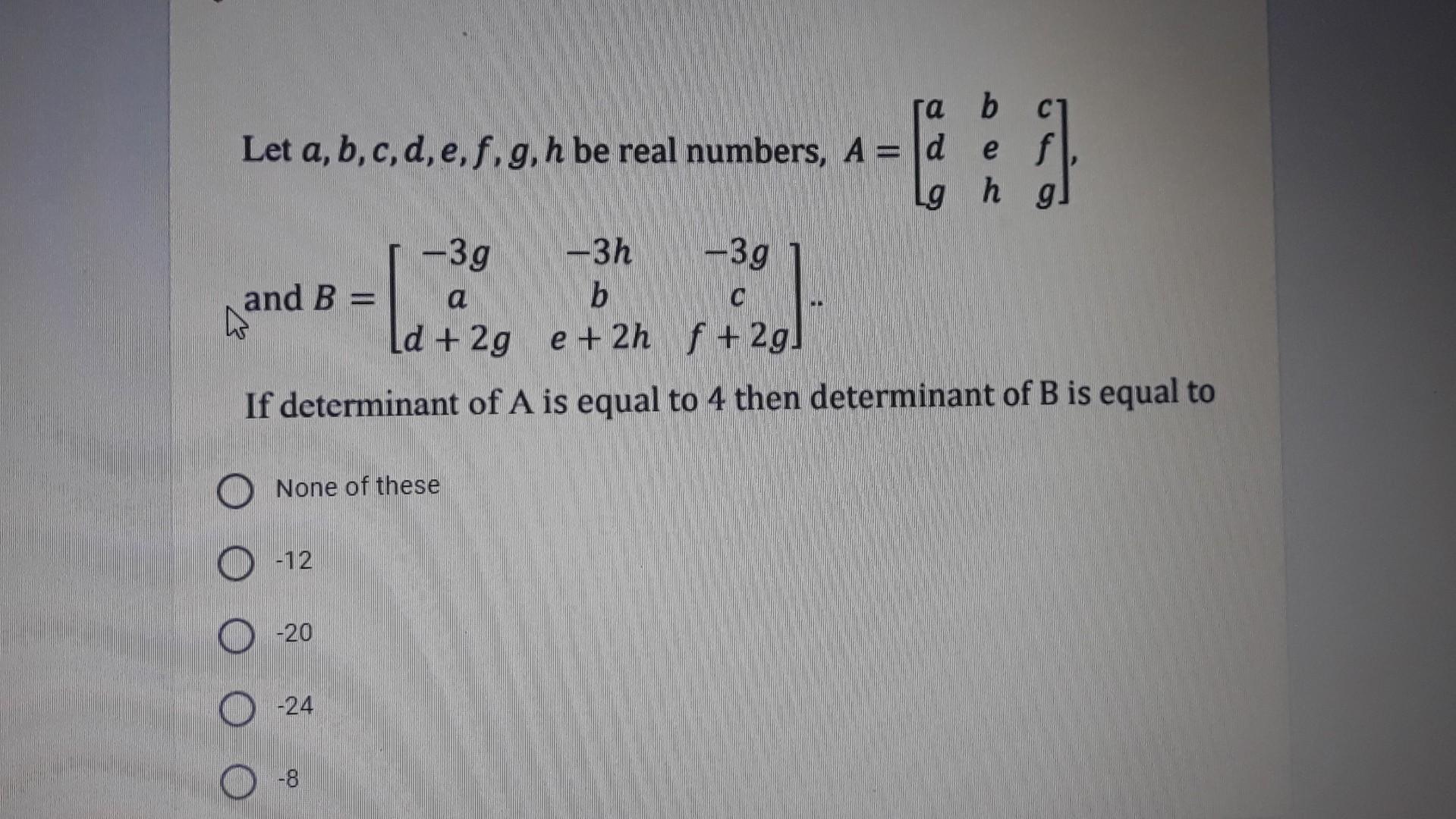 Solved 6:1 га ь с Let a, b,c,d, e, fg, h be real numbers, A | Chegg.com