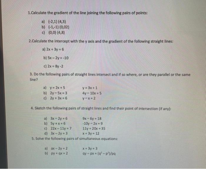Solved 1. Calculate the gradient of the line joining the | Chegg.com