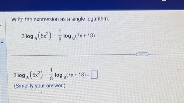 Solved Write the expression as a single logarithm. Express | Chegg.com