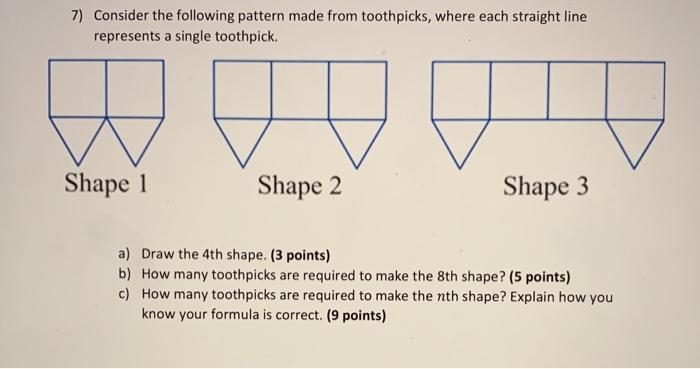 Solved 7) Consider the following pattern made from | Chegg.com