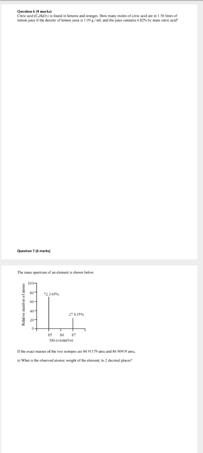 Solved Question 6 (8 marks) Citric acid (C6H8O7) is found in | Chegg.com Solved Question 6 (8 marks) Citric acid (C6H8O7) is found in | Chegg.com