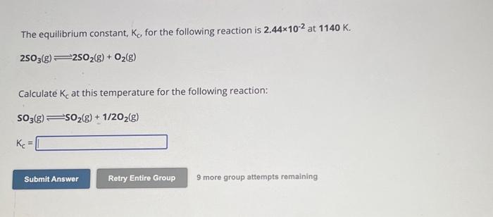 Solved The equilibrium constant, K0, for the following | Chegg.com