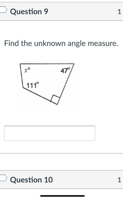 Solved Question 9 1 Find the unknown angle measure. ܘܨ 47° | Chegg.com