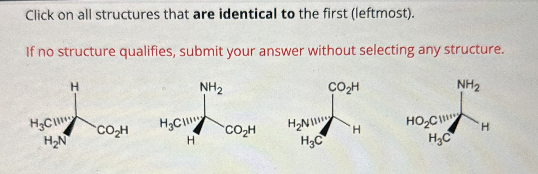 Solved Click on all structures that are identical to the | Chegg.com