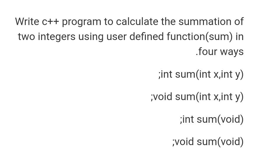 Solved Write c++ program to calculate the summation of two | Chegg.com