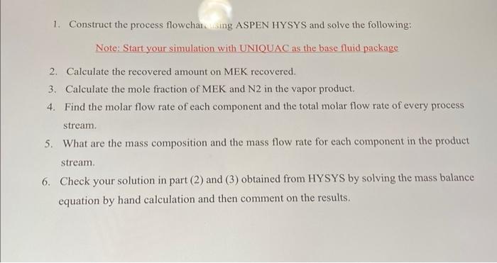 Solved Methyl ethyl ketone (MEK) is to be recovered from a | Chegg.com