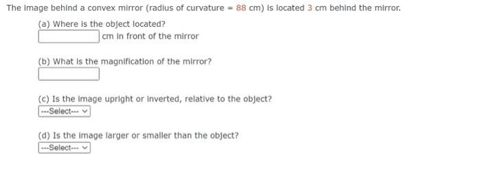 Solved The image behind a convex mirror (radius of curvature | Chegg.com