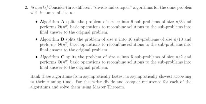 Solved 5. (8 marks) Divide and conquer/Binary Search An | Chegg.com