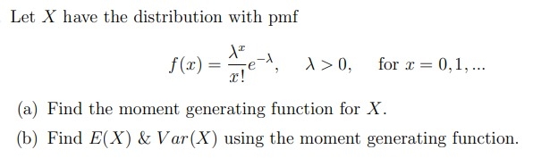 Solved Let x ﻿have the distribution with | Chegg.com