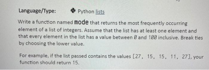 Solved a Language/Type: Python lists Write a function named | Chegg.com