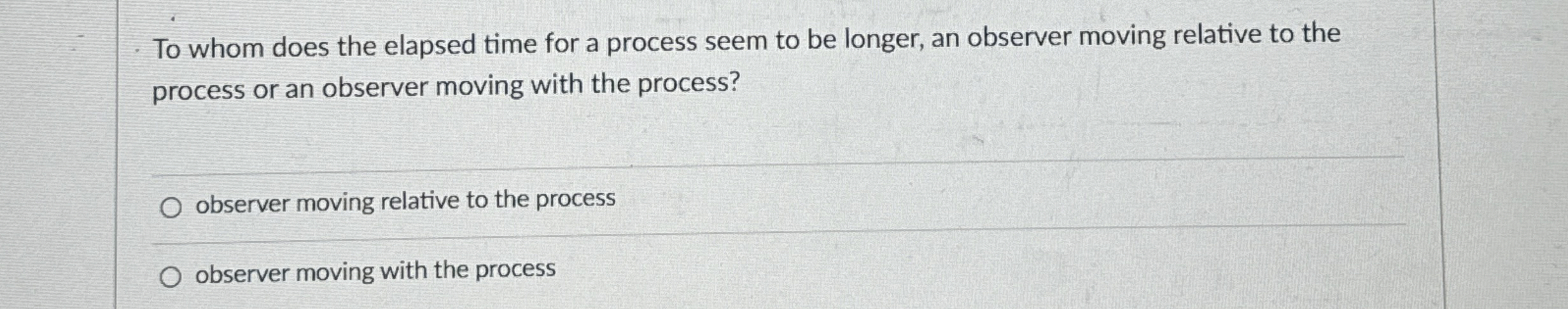 Solved To whom does the elapsed time for a process seem to | Chegg.com