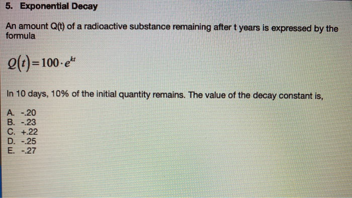 Solved 5. Exponential Decay An amount Q(t) of a radioactive | Chegg.com