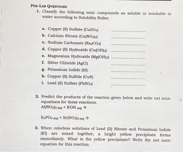 Solved RE-LAB QUESTIONS 1. Classify the following ionic | Chegg.com