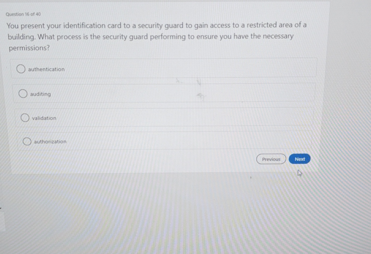 Solved Question 16 ﻿of 40You present your identification | Chegg.com