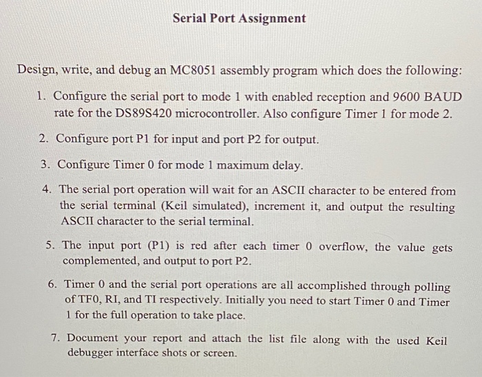 Solved Serial Port Assignment Design, write, and debug an | Chegg.com