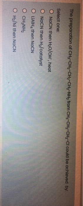 Solved The preparation of CH3-CH2-CH2-CH2-NH, from | Chegg.com