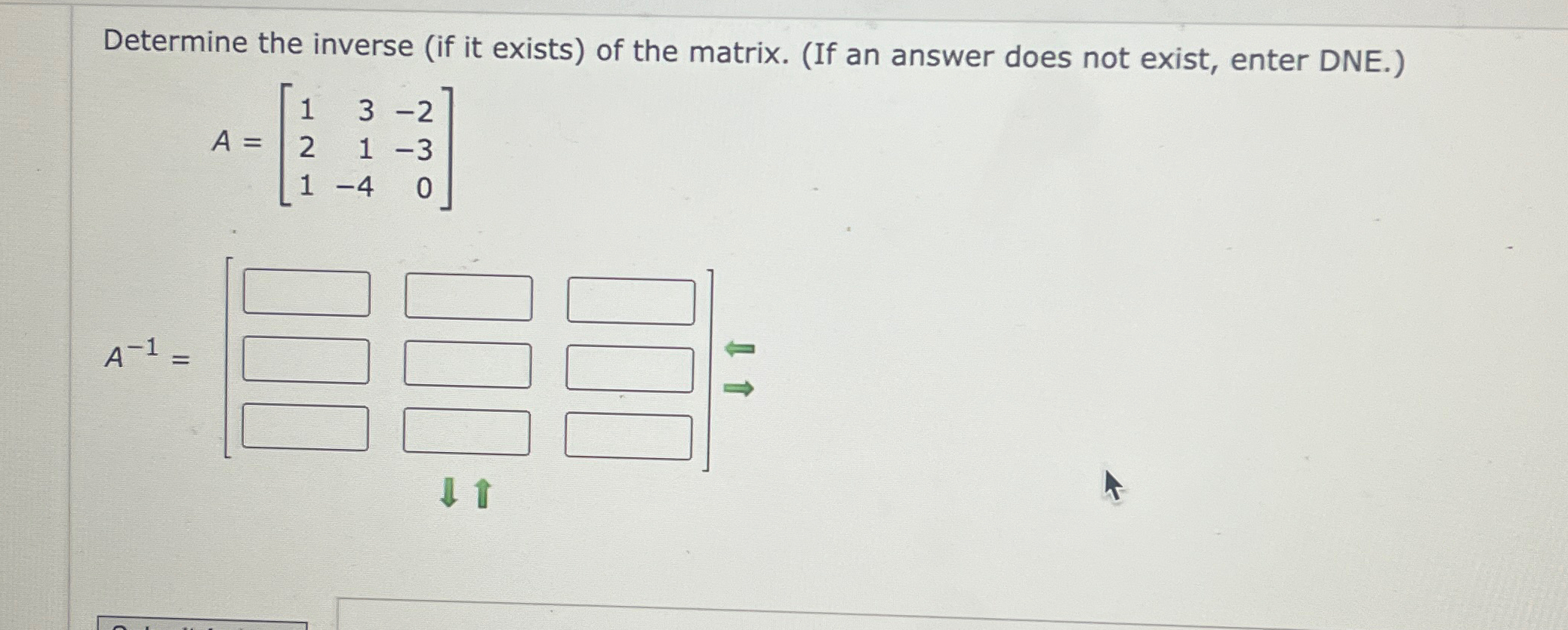 Solved Determine the inverse (if it exists) ﻿of the matrix. | Chegg.com