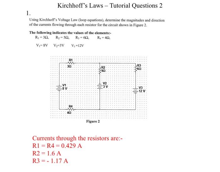 Solved Kirchhoff's Laws - Tutorial Questions 2 1. Using | Chegg.com