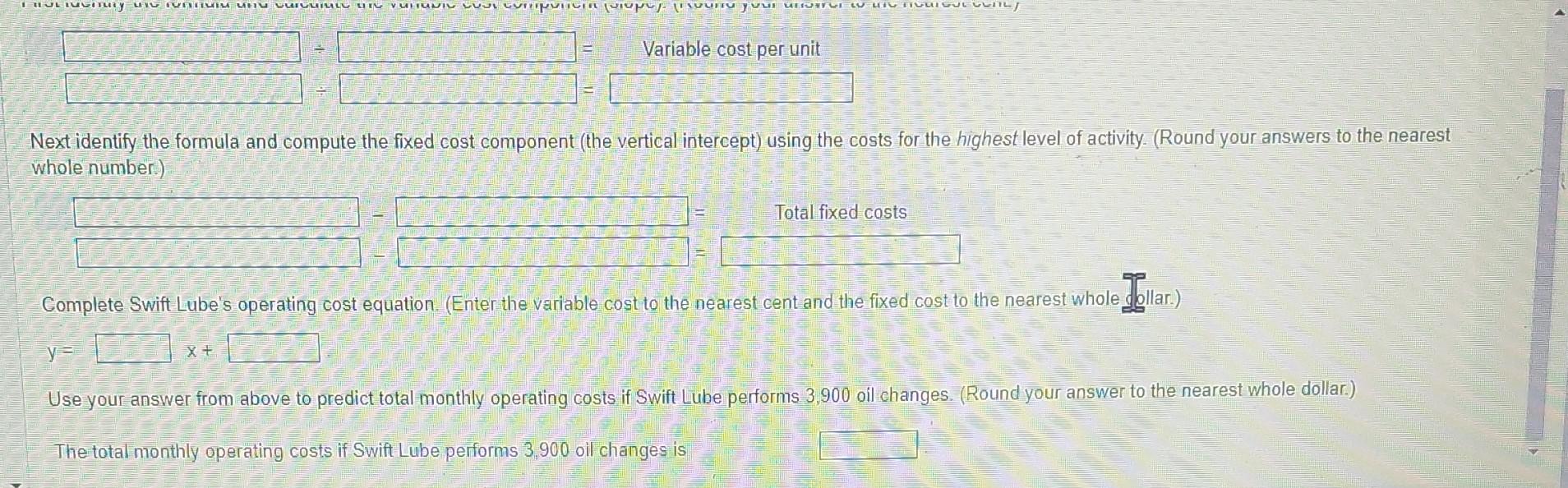Solved Use the high-low method to determine the variable and | Chegg.com
