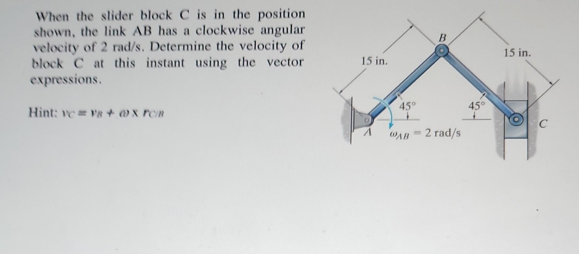 Solved B When the slider block C is in the position shown, | Chegg.com