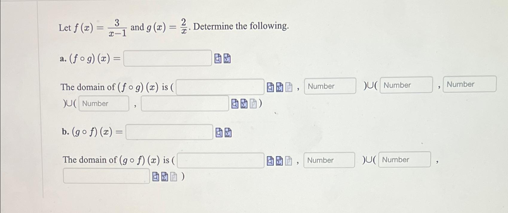 Solved Let f(x)=3x-1 ﻿and g(x)=2x. ﻿Determine the | Chegg.com