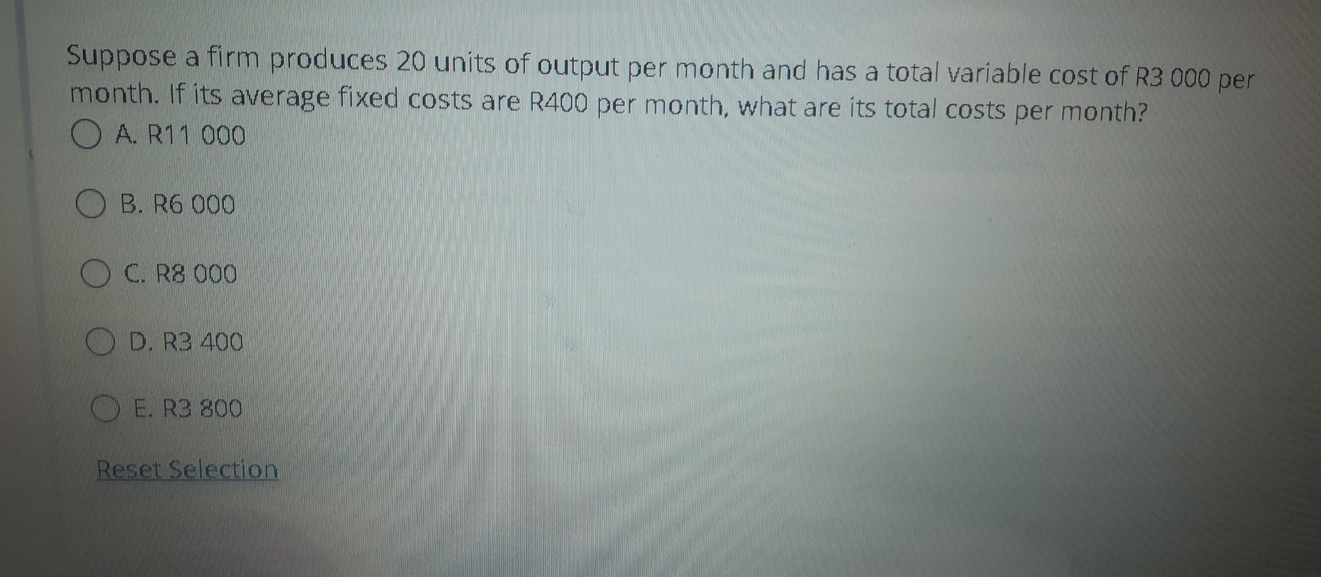Solved Suppose a firm produces 20 units of output per month | Chegg.com