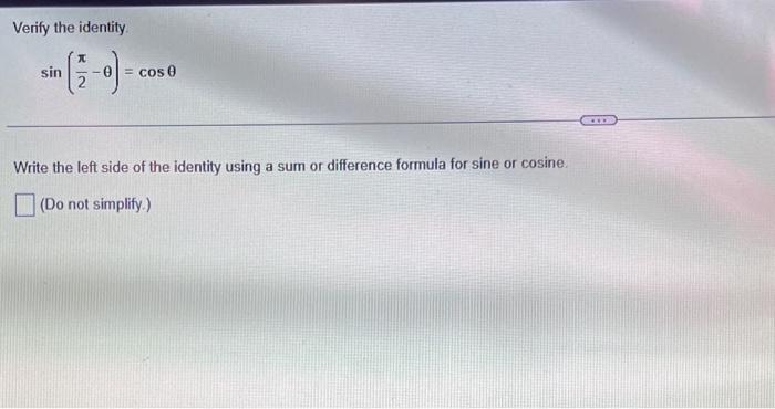 Solved Verify the identity. sin(2π−θ)=cosθ Write the left | Chegg.com