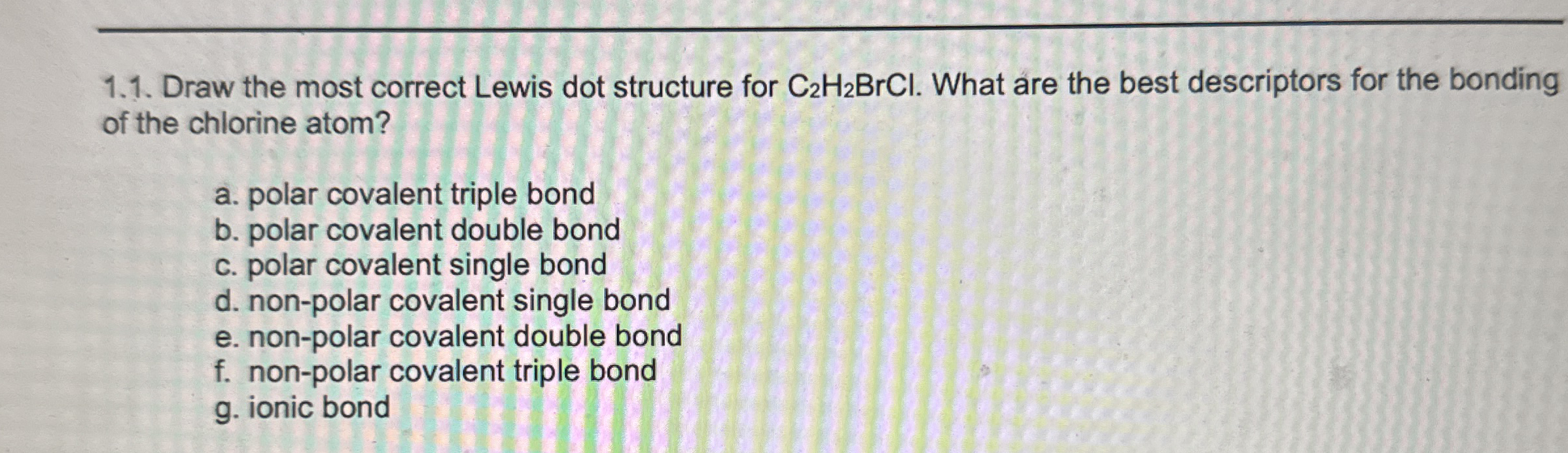 Solved 1 1 ﻿draw The Most Correct Lewis Dot Structure For
