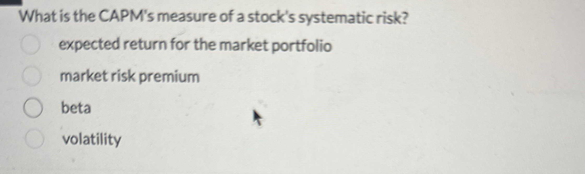 Solved What is the CAPM's measure of a stock's systematic | Chegg.com