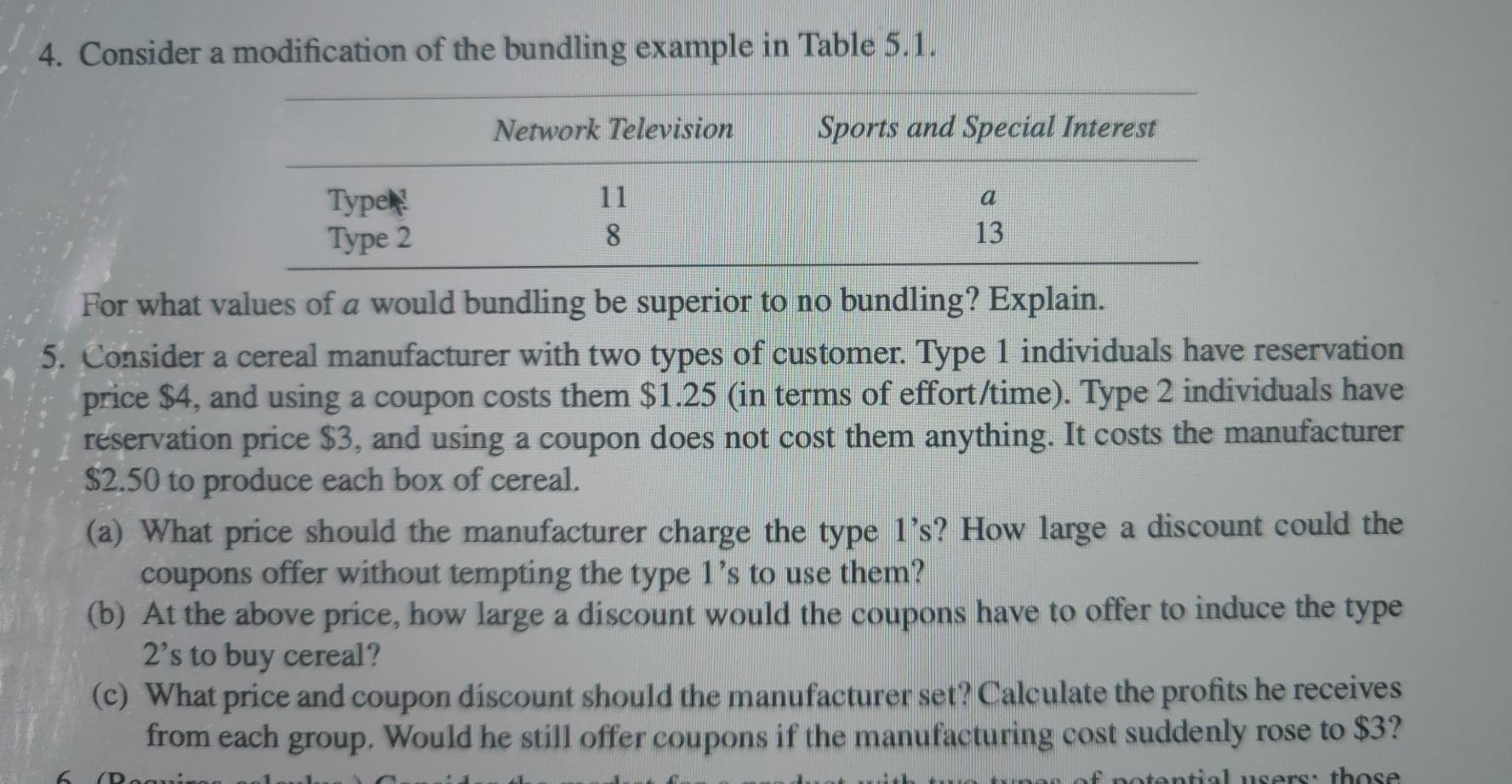 Solved 4. Consider a modification of the bundling example in | Chegg.com