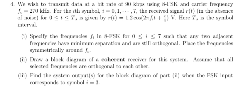 Solved We wish to transmit data at a bit rate of 90 ﻿kbps | Chegg.com
