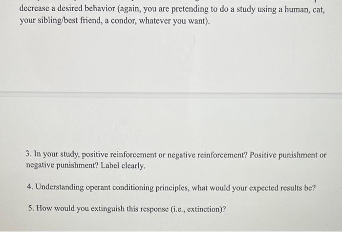 Solved decrease a desired behavior (again, you are | Chegg.com
