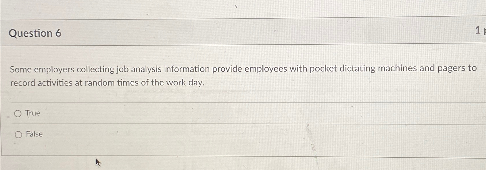 Solved Question 6Some employers collecting job analysis | Chegg.com
