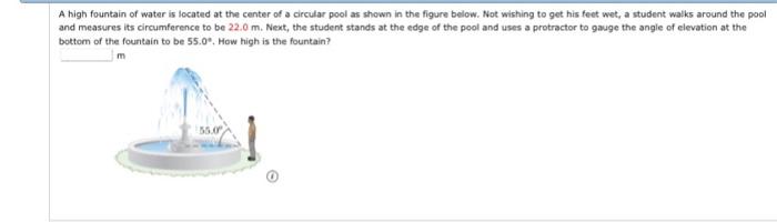 Solved A high fountain of water is located at the center of | Chegg.com