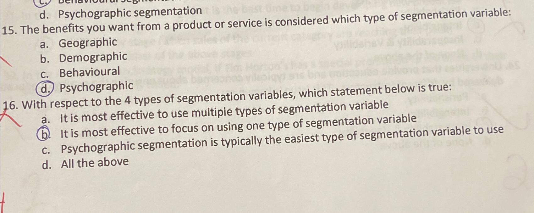 Solved d. ﻿Psychographic segmentation15. ﻿The benefits you | Chegg.com