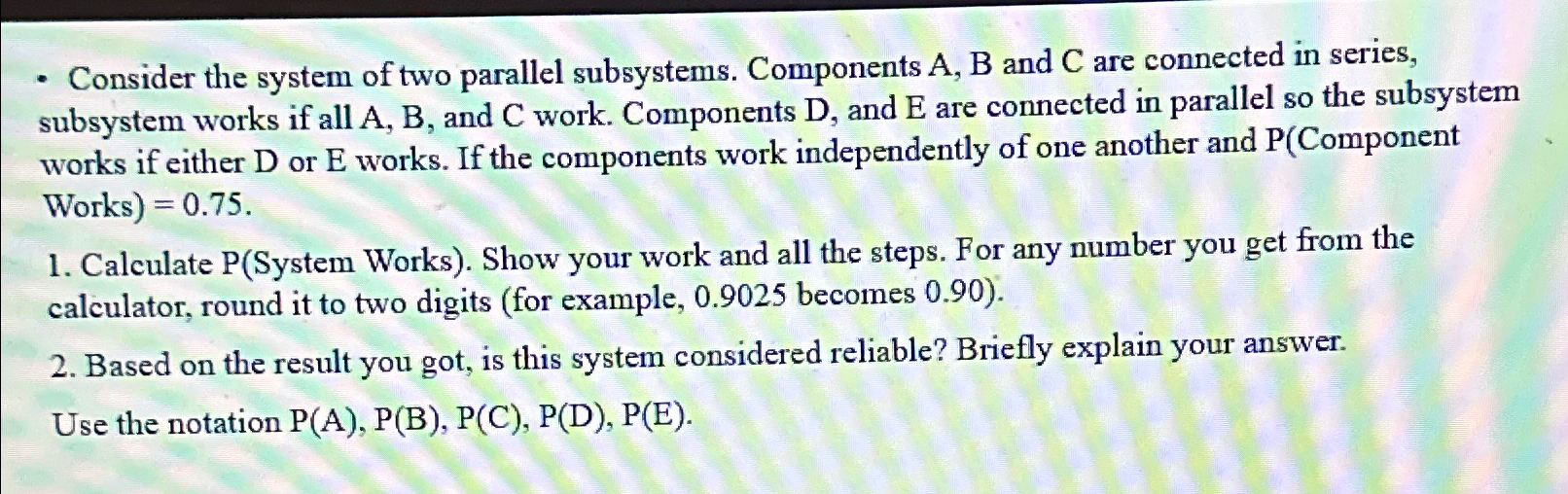 Solved Consider the system of two parallel subsystems. | Chegg.com