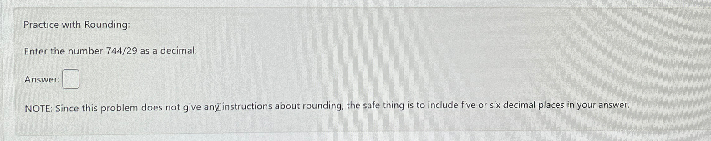 Solved Practice with Rounding:Enter the number 74429 ﻿as a | Chegg.com