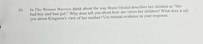 In The Woman Warrior, think about the way Brave | Chegg.com
