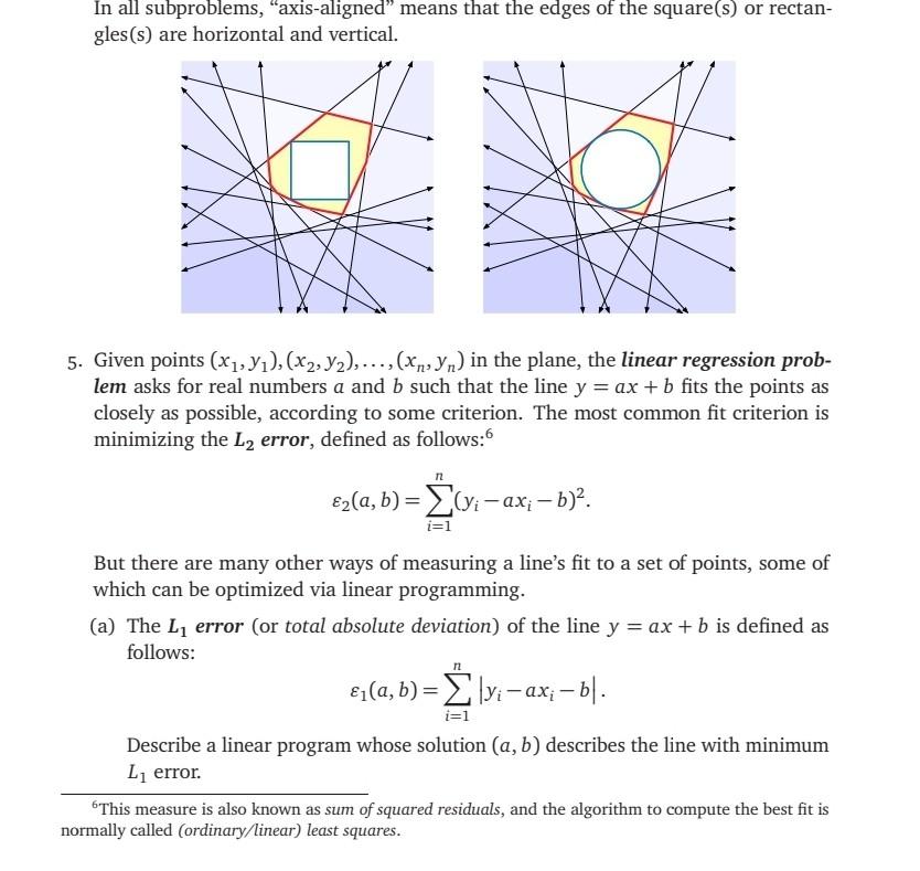 In all subproblems, "axis-aligned" means that the | Chegg.com