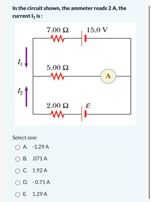 Solved In the circuit shown, the ammeter reads \\( 2 | Chegg.com