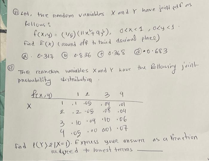 Solved (ii) Let, the random variables X and Y have joint pdf | Chegg.com
