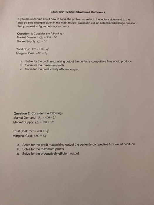 Solved Econ 1001: Market Structures Homework If you are | Chegg.com