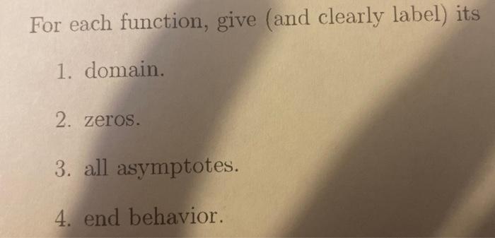 Solved For each function, give (and clearly label) its 1. | Chegg.com