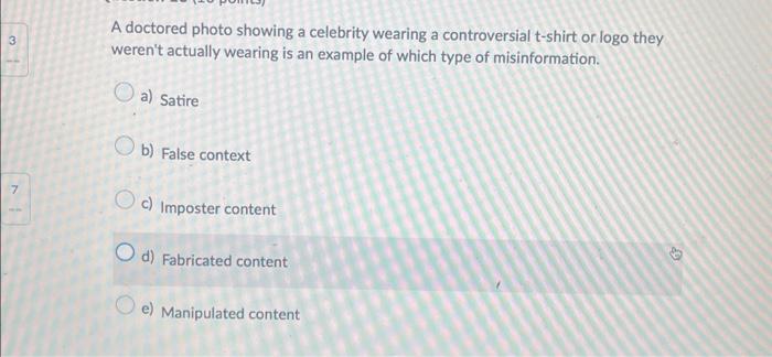 Solved A doctored photo showing a celebrity wearing a | Chegg.com