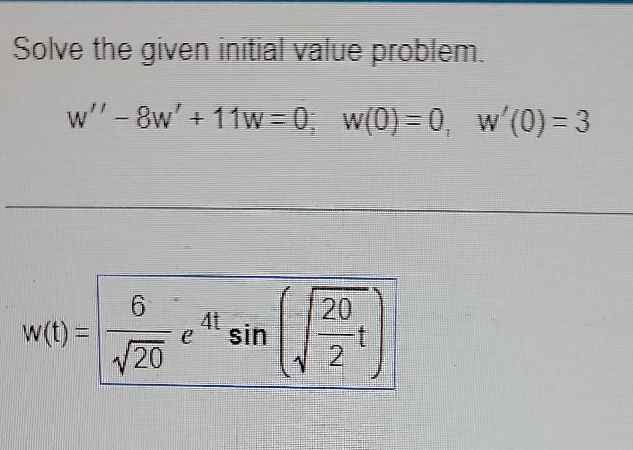 Solved Solve the given initial value problem. | Chegg.com